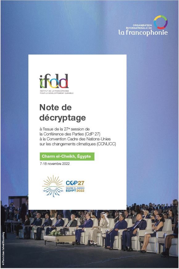 Note de décryptage – (CdP/Cop27) 27e Conférence des Parties des Nations ...